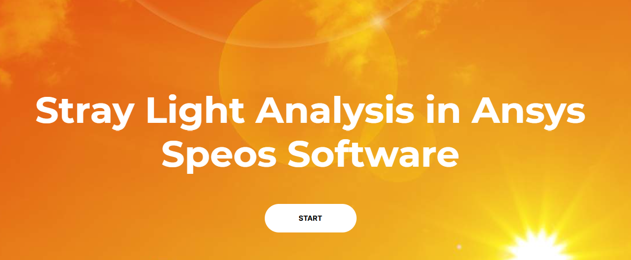 Ansys Learning Hub | New Speos Content – Ansys Optics